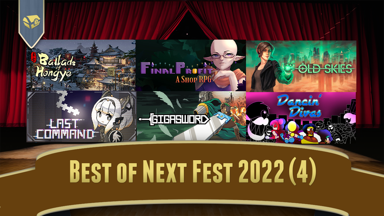 Best of Next Fest 2022 Day 4 - Game Wisdom