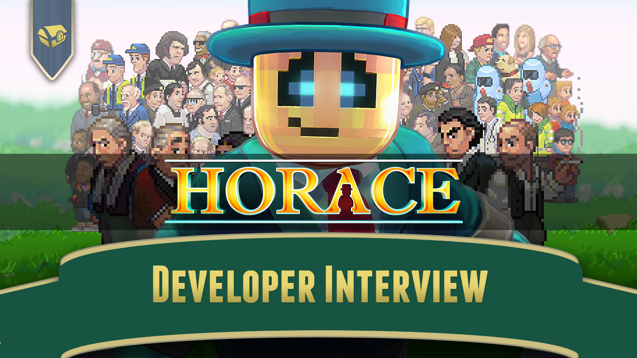 The Design of Horace Interview - Game Wisdom