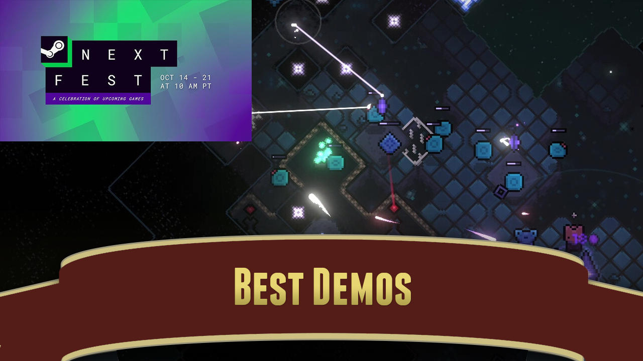 Amazing Next Fest Demos - Game Wisdom