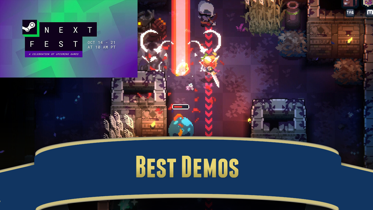 The Penultimate Part of Best Next Fest Demos - Game Wisdom